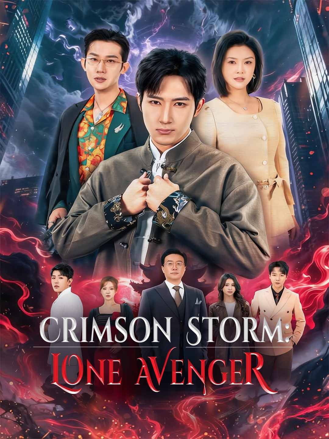 Watch Crimson Storm: Lone Avenger (English-dubbed) - ShortFlix