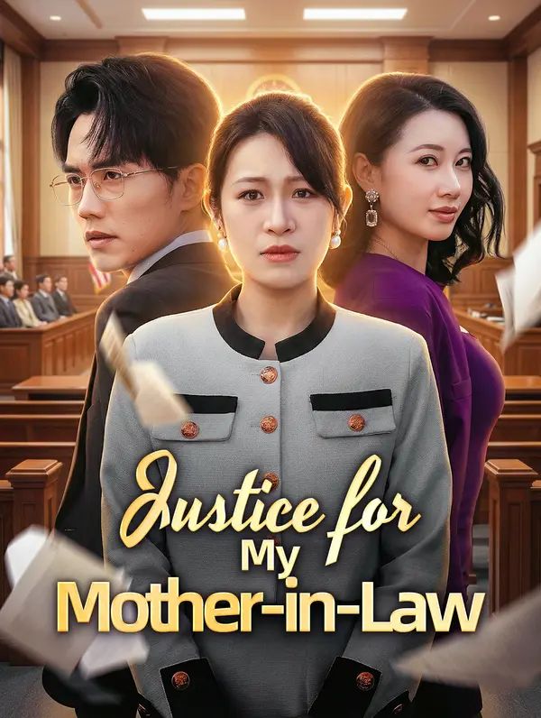 Watch Justice for My Mother-in-Law - ShortFlix