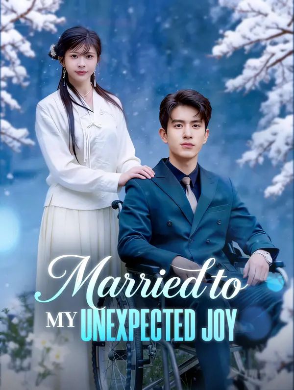 Watch Married to My Unexpected Joy - ShortFlix