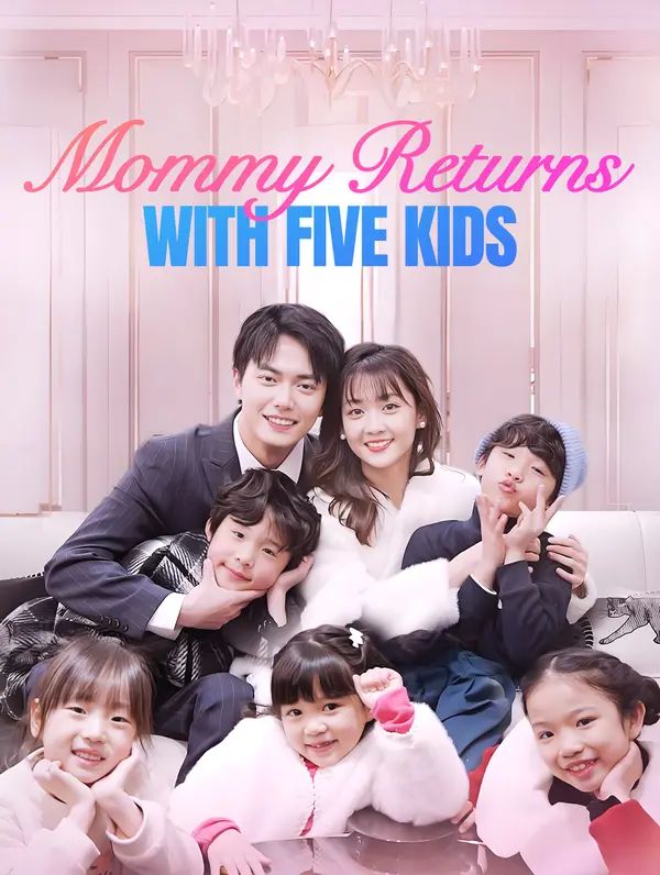 Watch Mommy Returns with Five Kids - ShortFlix