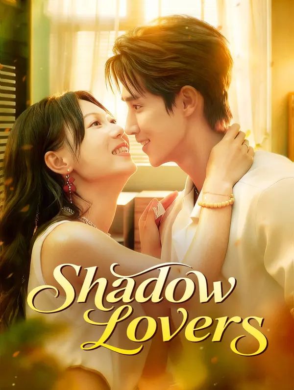 Watch Shadow Lovers - ShortFlix