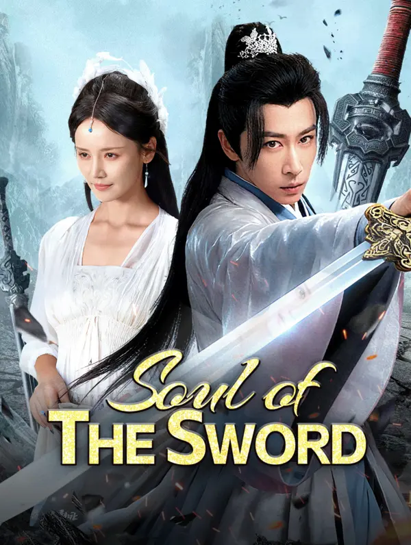 Watch Soul of the Sword - ShortFlix