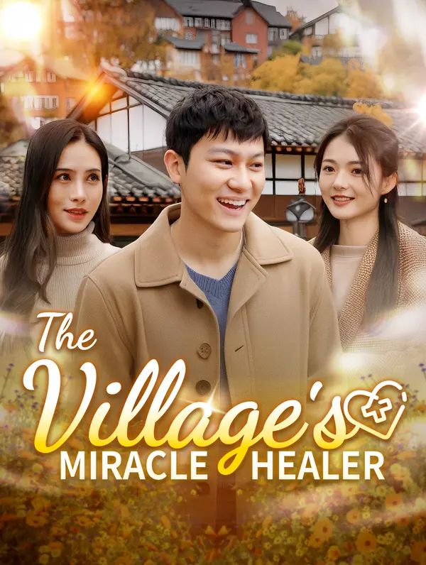 Watch The Village's Miracle Healer - ShortFlix